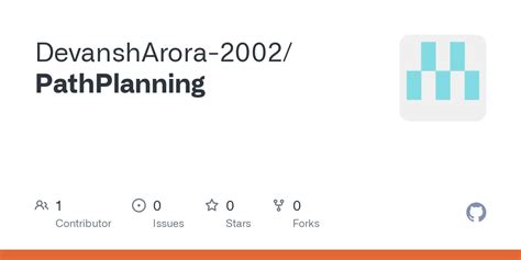 GitHub DevanshArora PathPlanning