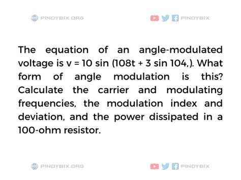 Solution Calculate The Carrier And Modulating Frequencies The Modulation Index And Deviation