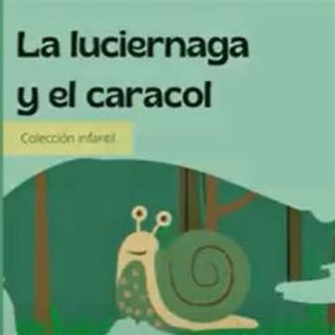 Stream Episode Episodio 1 La LuciÉrnaga Y El Caracol By Cuentos Para
