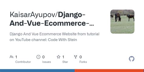 GitHub KaisarAyupov Django And Vue Ecommerce Website Django And Vue Ecommerce Website From