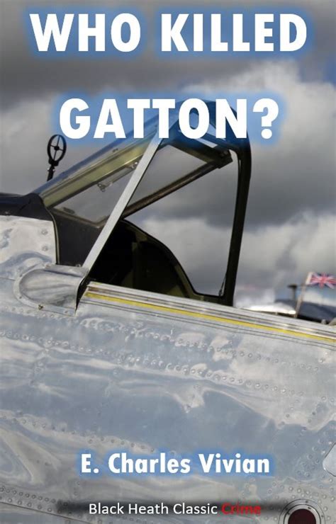 Who Killed Gatton Ebook By E Charles Vivian Epub Rakuten Kobo United Kingdom