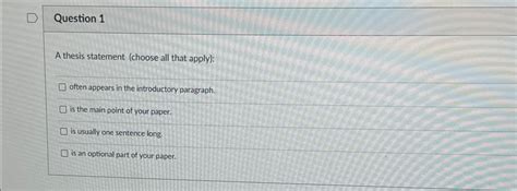 Solved Question 1a Thesis Statement Choose All That