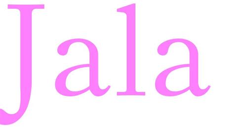 Jala Name For Girls Meaning Popularity And Origin