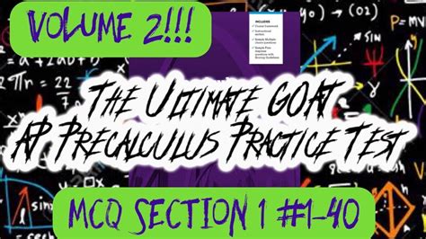 The Ultimate Goat Ap Precalculus Practice Test Vol2 Multiple Choice Questions Mcq Section I