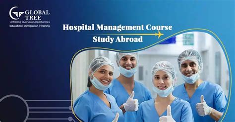 Hospital Management Course Abroad Universities Eligibility Future