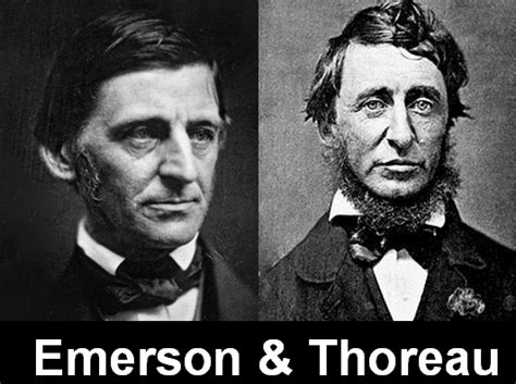 Emerson And Thoreau Quotes Quotesgram