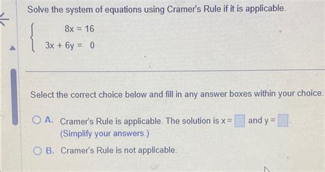 solved solve the system of equations using cramer s rule if