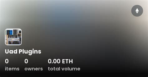 Uad Plugins Collection Opensea