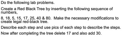 solved do the following lab problems create a red black tree