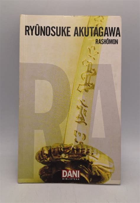 Rashomon I Druge Priče