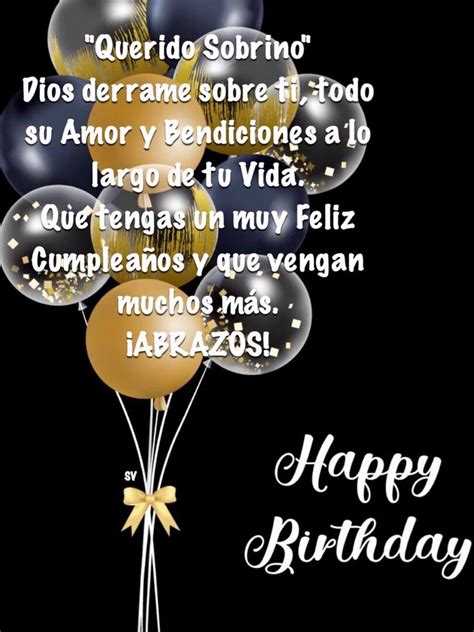 Feliz Cumpleaños Sobrino Frases Para Bendecirte En Tu Día