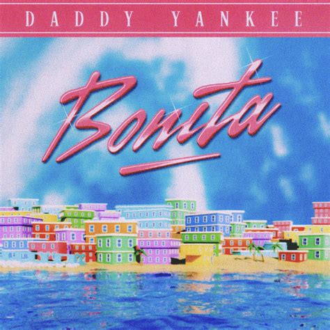‎bonita Single Album By Daddy Yankee Apple Music