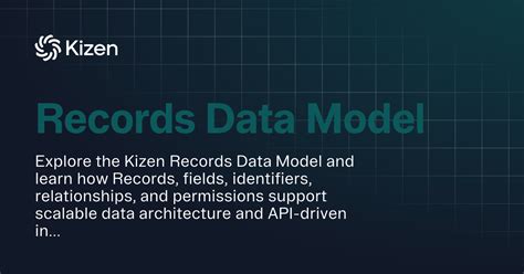Records Data Model Documentation Kizen Developers