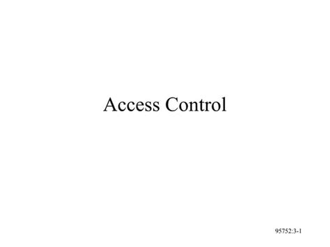 Understanding Access Control In Computer Security Ppt