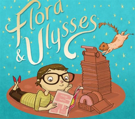Flora And Ulysses With Matilda Lawler