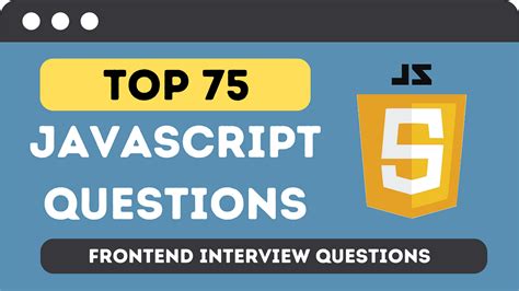 Top 75 Front End Interview Questions With Solutions 2023 Medium
