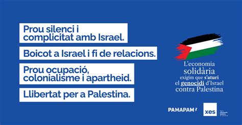 Leconomia Solidària Exigim Que Saturi El Genocidi Disrael Contra