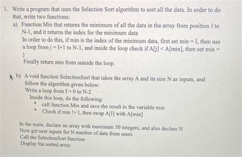 Solved Write A Program That Uses The Selection Sort