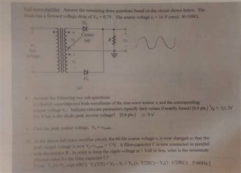 Solved Full Wave Rectifier Answe The Questions Based On Chegg