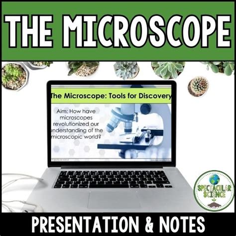 Intro To Microscope Presentation And Notes High And Middle School Biology