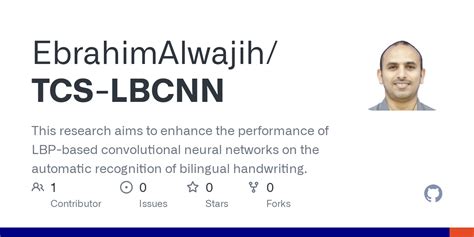 github ebrahimalwajih tcs lbcnn this research aims to enhance the