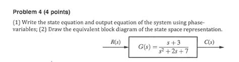 Solved Problem 4 4 Points 1 Write The State Equation And