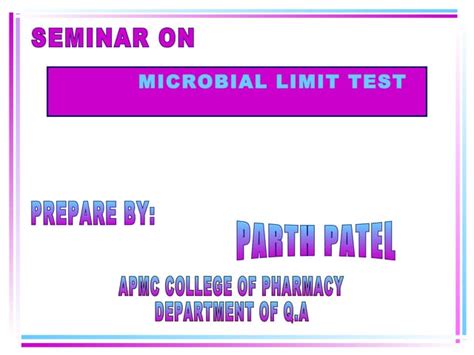 Microbial Limit Test 112070804013 Ppt