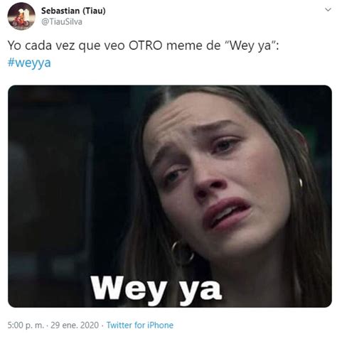 Wey Ya El Origen Del Meme Que Tomó Por Asalto Las Redes Sociales Infobae