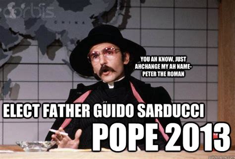 10 Hysterically Funny Father Guido Sarducci Quotes You Have To Read
