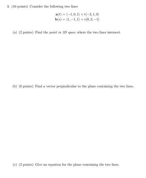 Solved Points Consider The Following Two Lines Chegg