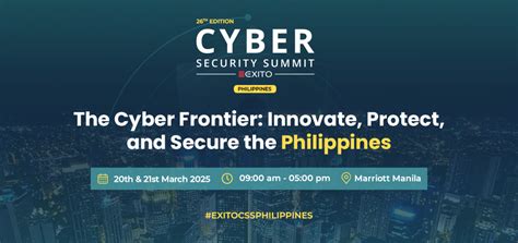 Css Philippines 2025 Uniting Leaders To Fortify Digital Defenses The