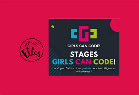 Girls Can Code Un Week End De Stage Gratuit Pour Les Collégiennes Et Lycéennes Girls Can Code Un Week End De Stage Gratuit Pour Les Collégiennes Et Lycéennes