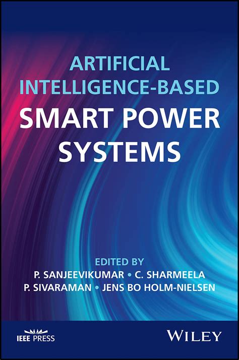 Artificial Intelligence Based Smart Power Systems Softarchive