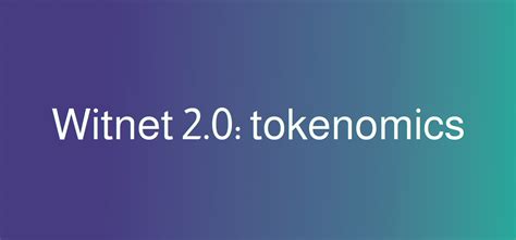 Witnet 20 Discussion Tokenomics By Rokowski The Witnet Oracle