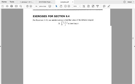 Solved Use Antiderivatives To Find The Value Of The Definite