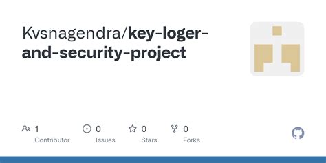 GitHub Kvsnagendra Key Loger And Security Project