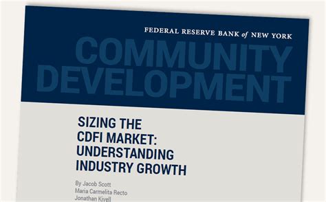 Sizing The Cdfi Market Understanding Industry Growth Federal Reserve Bank Of New York