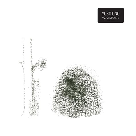 Yoko Ono Warzone Lyrics And Tracklist Genius
