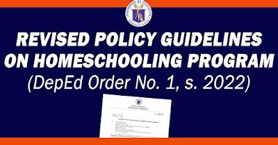 Revised Policy Guidelines on Homeschooling Program (DepEd Order No. 1, s. 2022) - Teachers Click