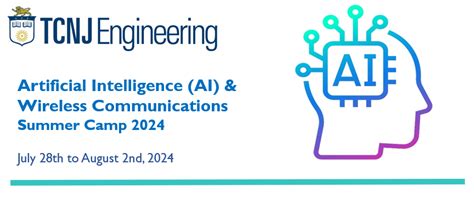 Tcnj Artificial Intelligence And Wireless Communications Camp 2024