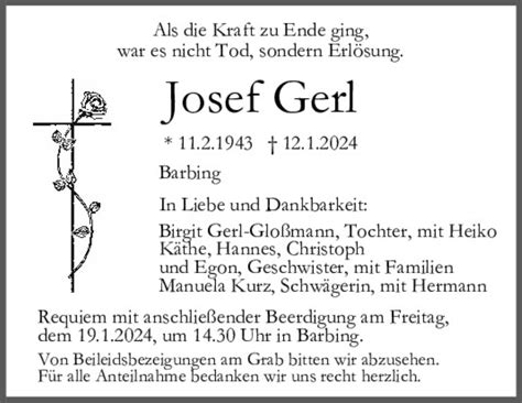 Traueranzeigen Von Josef Gerl Mittelbayerische Trauer
