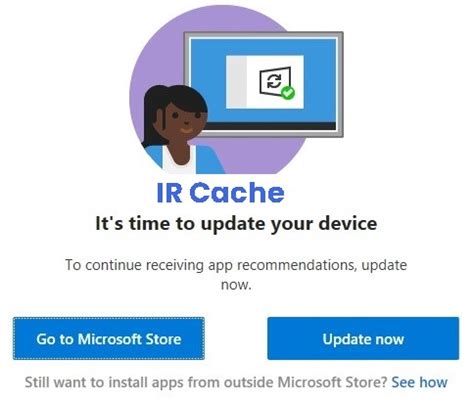 How To Troubleshoot It S Time To Update Your Device Error When Installing Software IR Cache