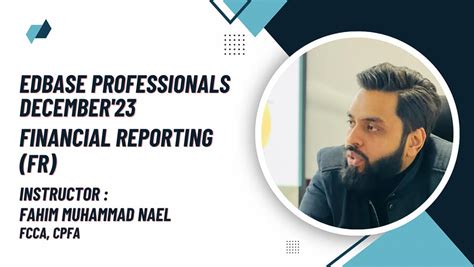 Edbase Professionals Financial Reportingfr December 23 Session