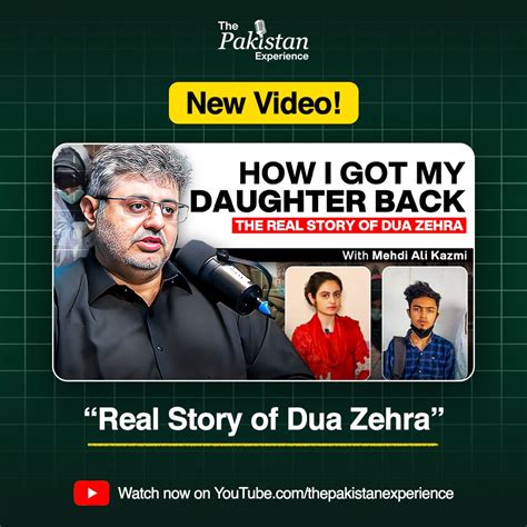 How A Father Got His Daughter Back The Real Story Of Dua Zehra