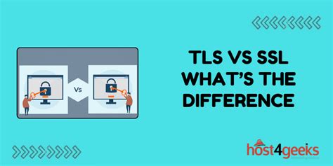 Tls Vs Ssl Whats The Difference