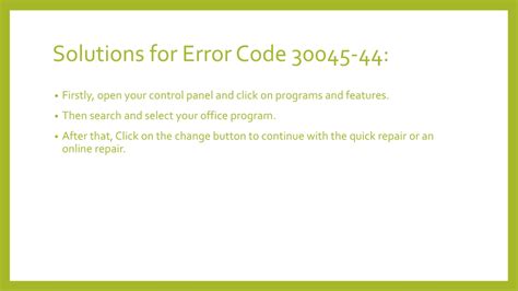 Ppt Error Code 30045 44 Powerpoint Presentation Free Download Id