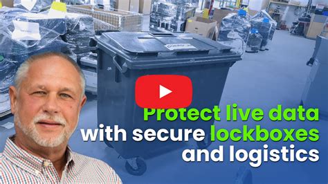 A Secure Asset Disposition Secure Asset Storage Solution Live Data