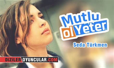 Hertelden Mutlu Ol Yeter Ayşe Seda Türkmen Kimdir