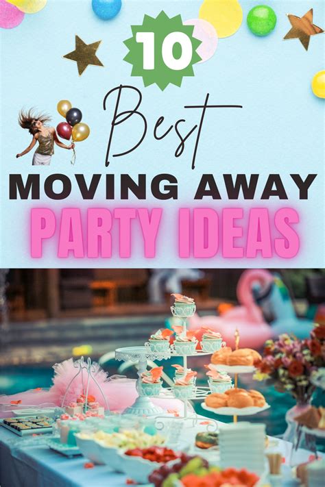 10 Best Moving Away Party Ideas For A Memorable Farewell Going Away