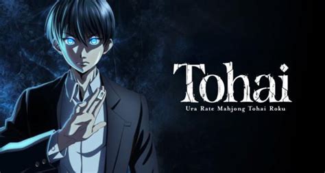 Touhai Ura Rate Mahjong Touhai Roku Sub Español Online Ver Anime